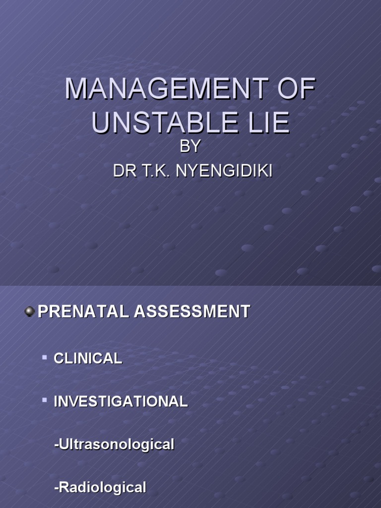 Management of Unstable Lie 2 | PDF | Childbirth | Caesarean Section