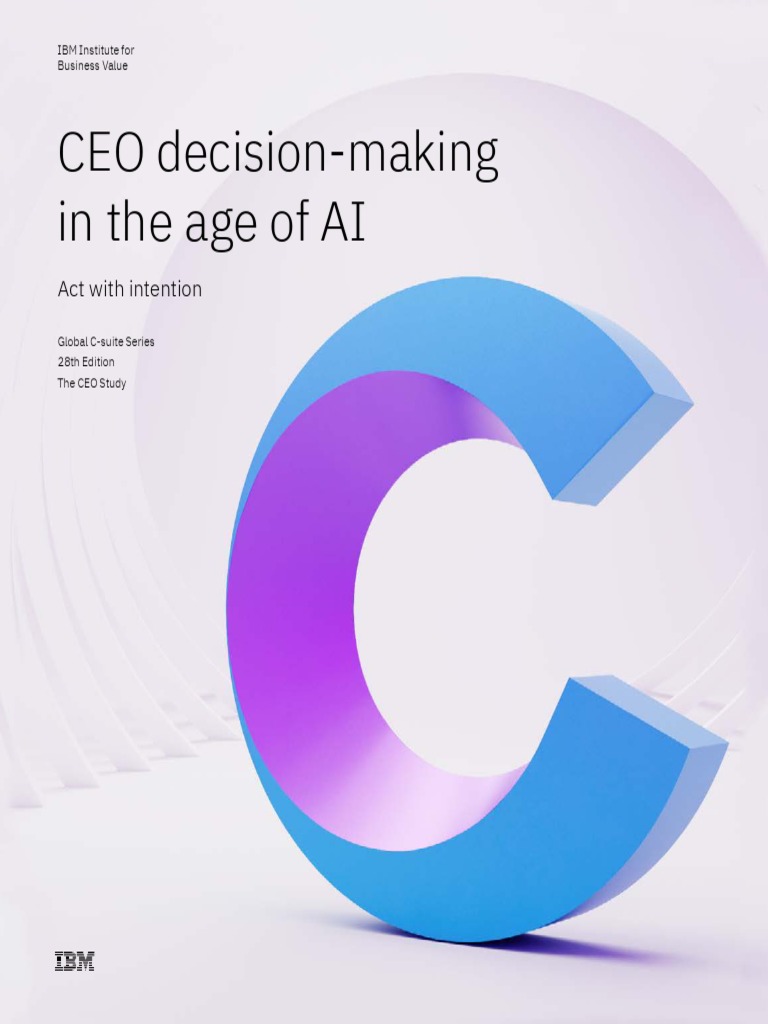 CEO Decision-Making in The Age of AI | PDF | Artificial Intelligence ...