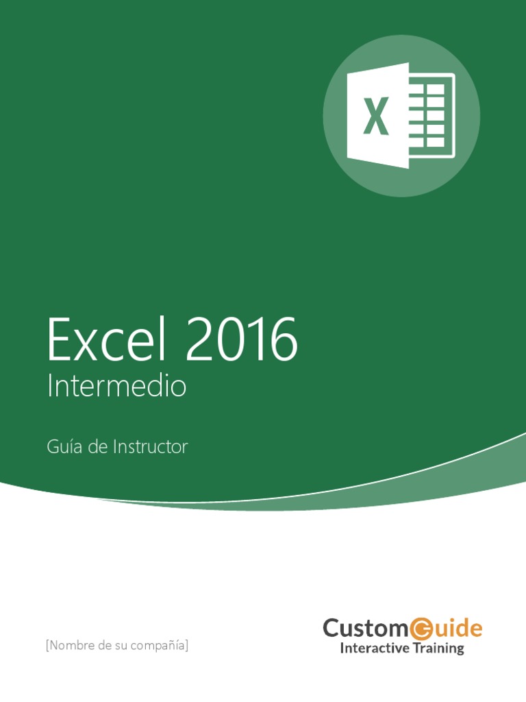 Excel 2016 Intermedio Guia de Instructor Eval | PDF | Microsoft Excel | Hoja de cálculo