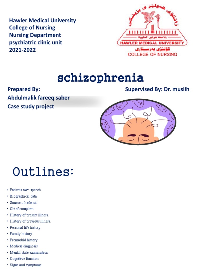 Schizophrenia. Case Study Psychiatric | PDF | Schizophrenia | Mental Disorder