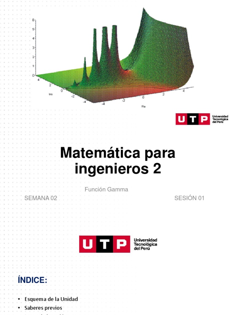 Semana 2 Función Gamma-PPT UTP (Solución) | PDF | Integral | Función ...