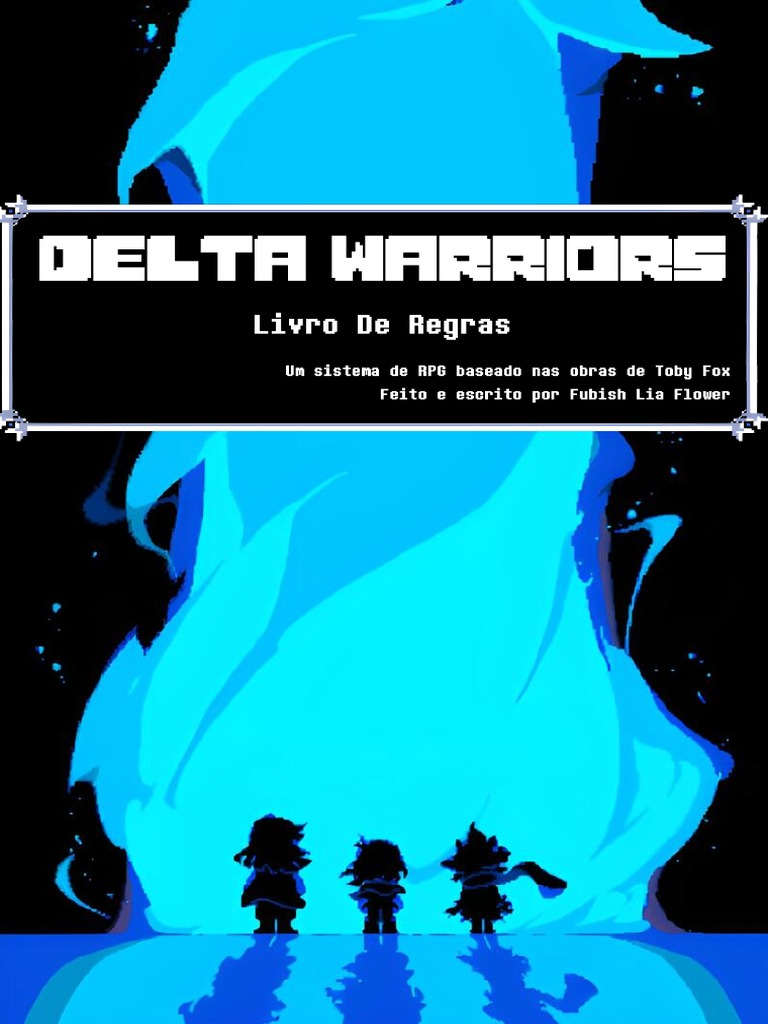 Beta 0.4.1br Delta Warriors RPG Livro de Regras PT BR | PDF | Jogos de ...