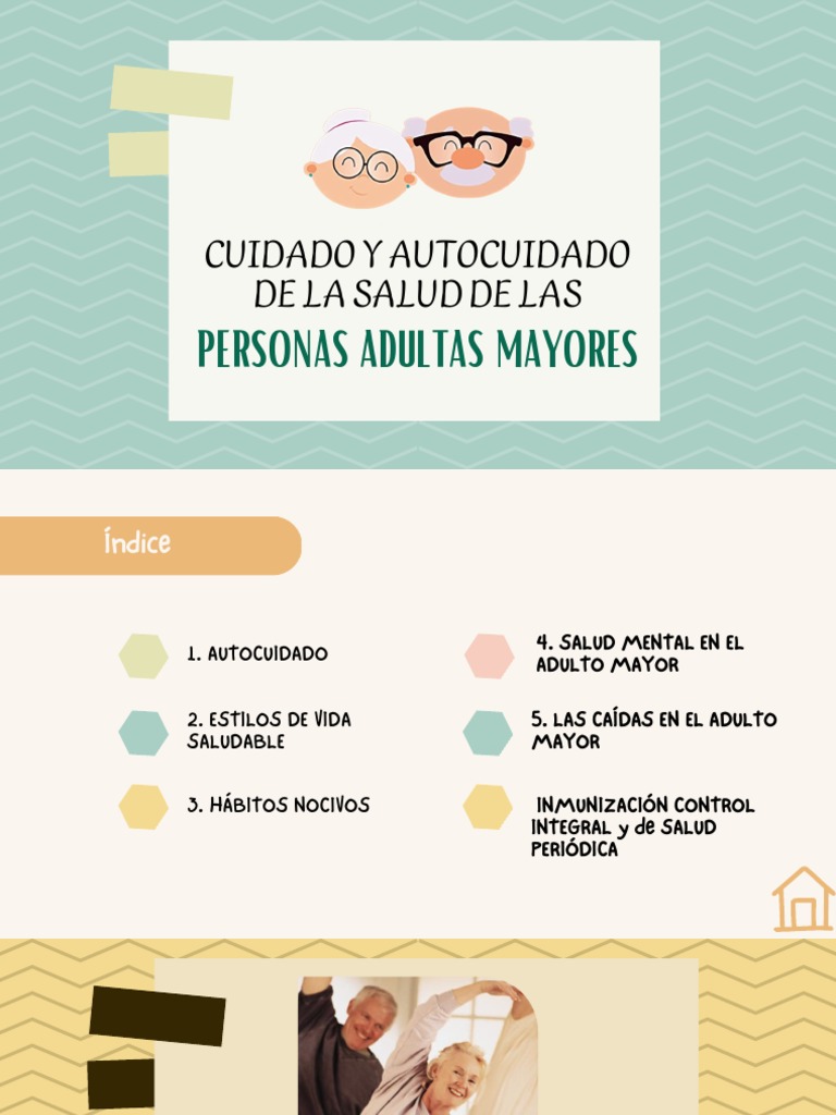 CUIDADO y AUTOCUIDADO de La SALUD DE LAS | PDF | Adultos | Vejez