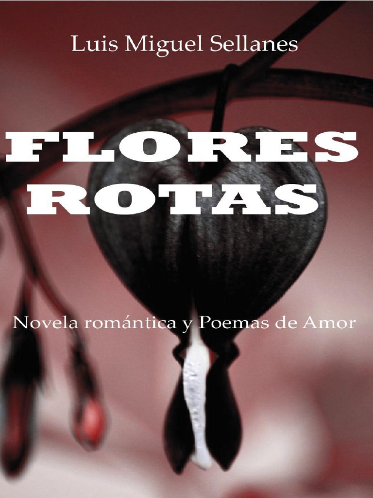 Flores Rotas | PDF | Amor | café