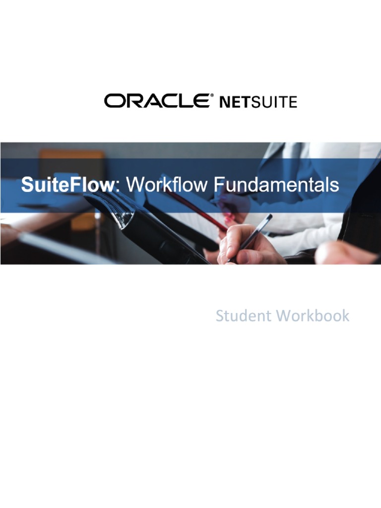 SuiteFlow - Workflow Fundamentals - Student Guide | PDF