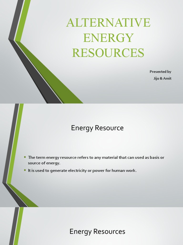 Future of Alternative Energy Resources | PDF | Energy Development ...