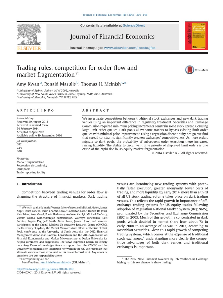 Trading Rules, Competition For Order Flow and Market Fragmentation ... Trading Rules, Competition For Order Flow and Market Fragmentation ...