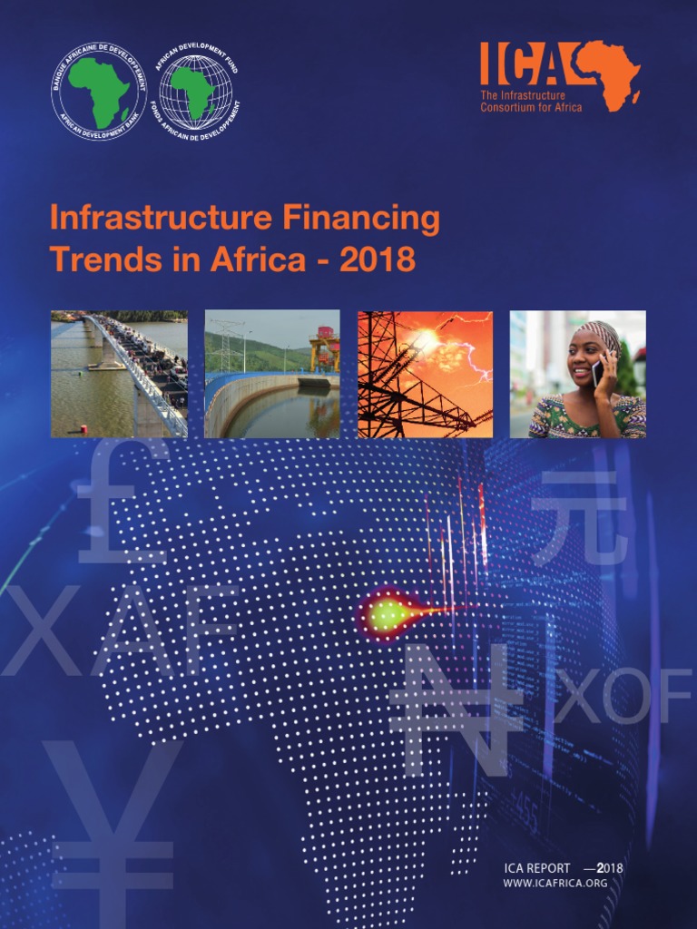 Infrastructure Financing in Africa Report 2018 en | PDF ...