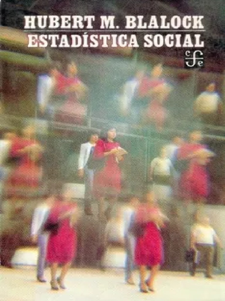 Estadística Social – Hubert M. Blalock | PDF