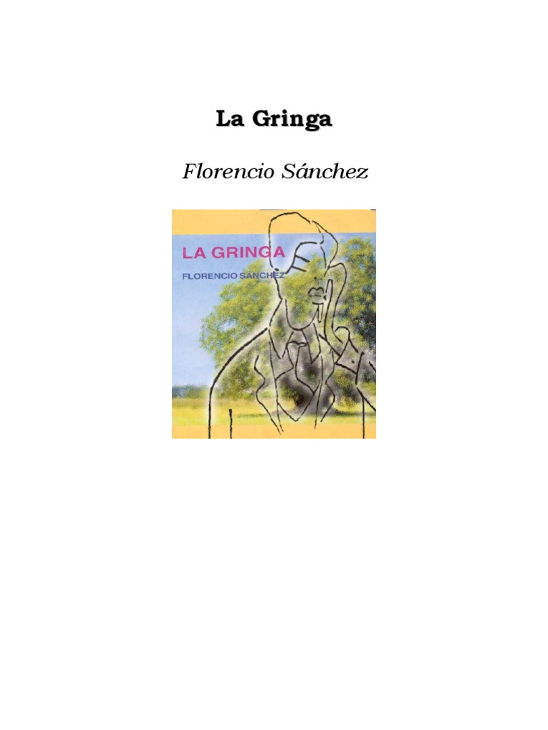 Sanchez, Florencio - La Gringa | PDF