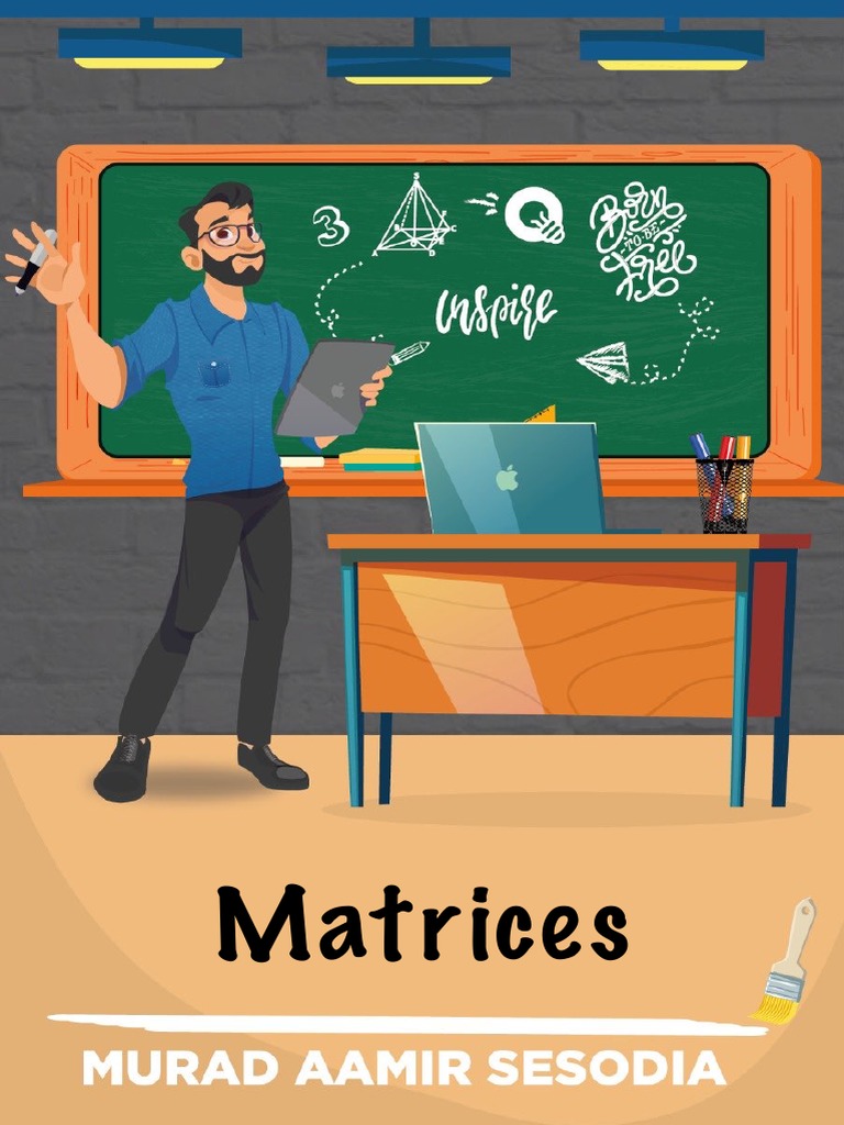 Matrices Notes | PDF | Mathematical Relations | Operator Theory