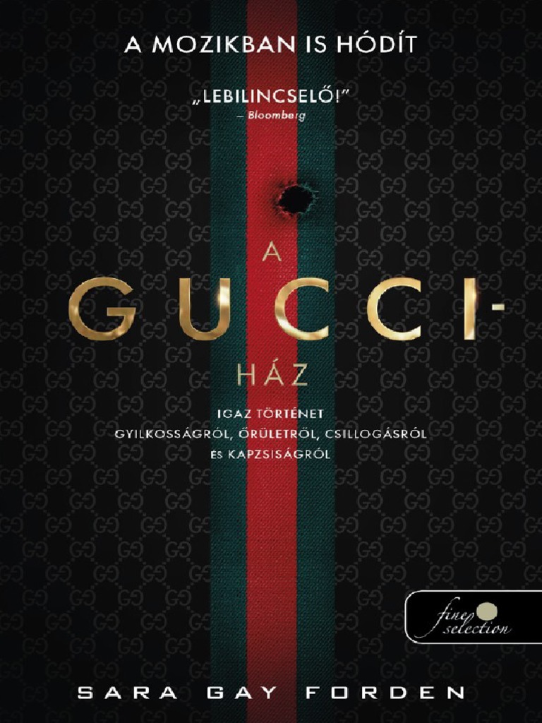 A Gucci-Ház - Sara Gay Forden | PDF