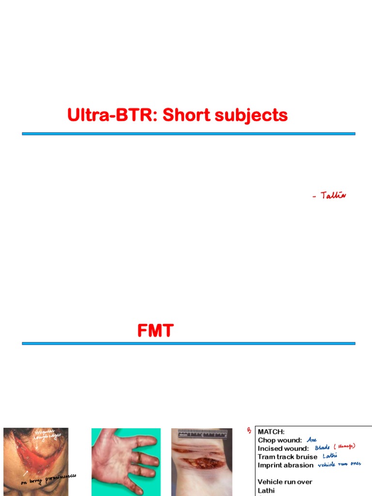 Annotated Ultra BTR Short 22-4-23 FMT, Derma, Anaesthesia, Ortho | PDF | Causes Of Death ...