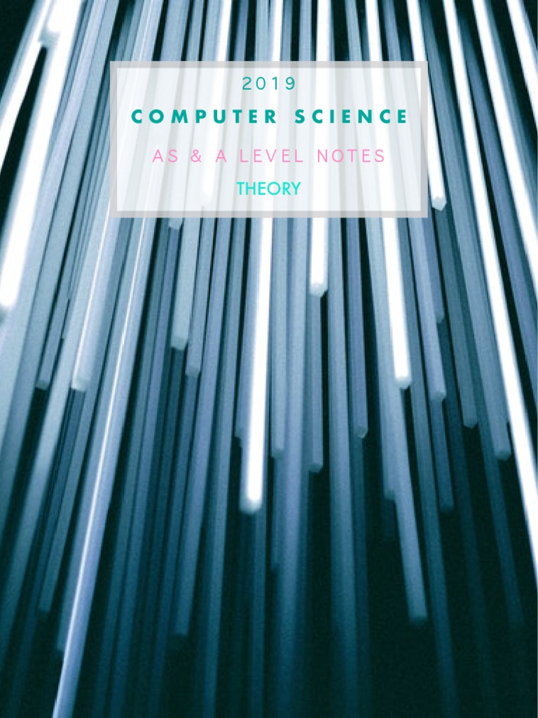 Notes Theory Computer Science A Levels Pdf Random Access Memory Data Compression