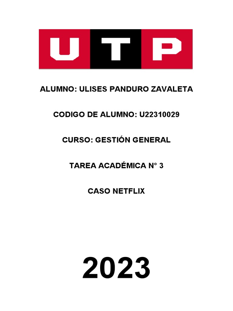 Tarea Académica #3 - UlisesPanduroZavaleta | PDF | Netflix | Marketing Tarea Académica #3 - UlisesPanduroZavaleta | PDF | Netflix | Marketing