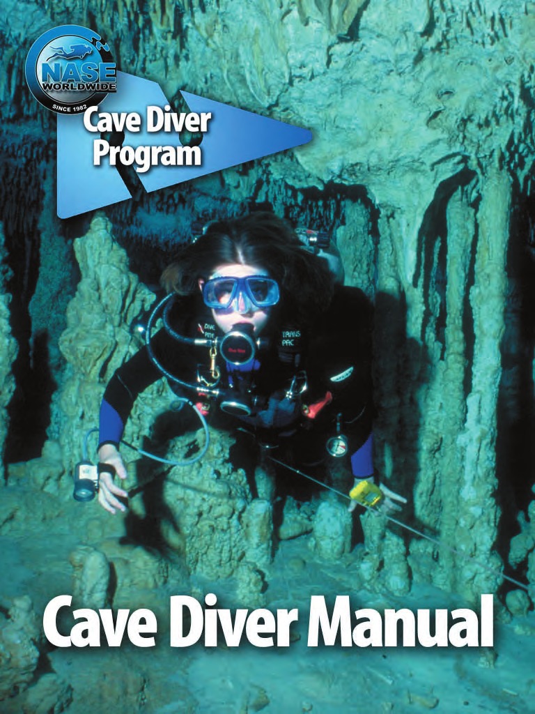 NASE Cave Diver Manual (PDFDrive) | PDF | Scuba Diving | Underwater Diving