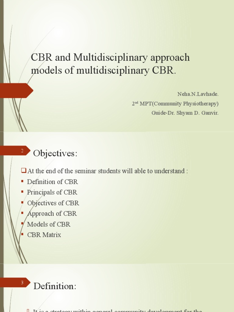 CBR and Multidisciplinary Approach-Definition, Models of ...