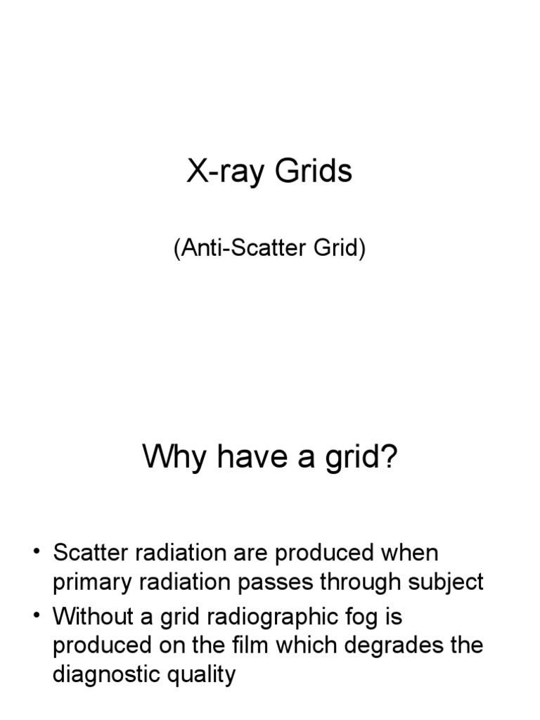 X-Ray Grids | PDF | X Ray | Radiation