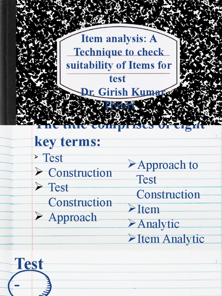 Item Analysis: A Technique To Check Suitability of Items For Test Dr ...