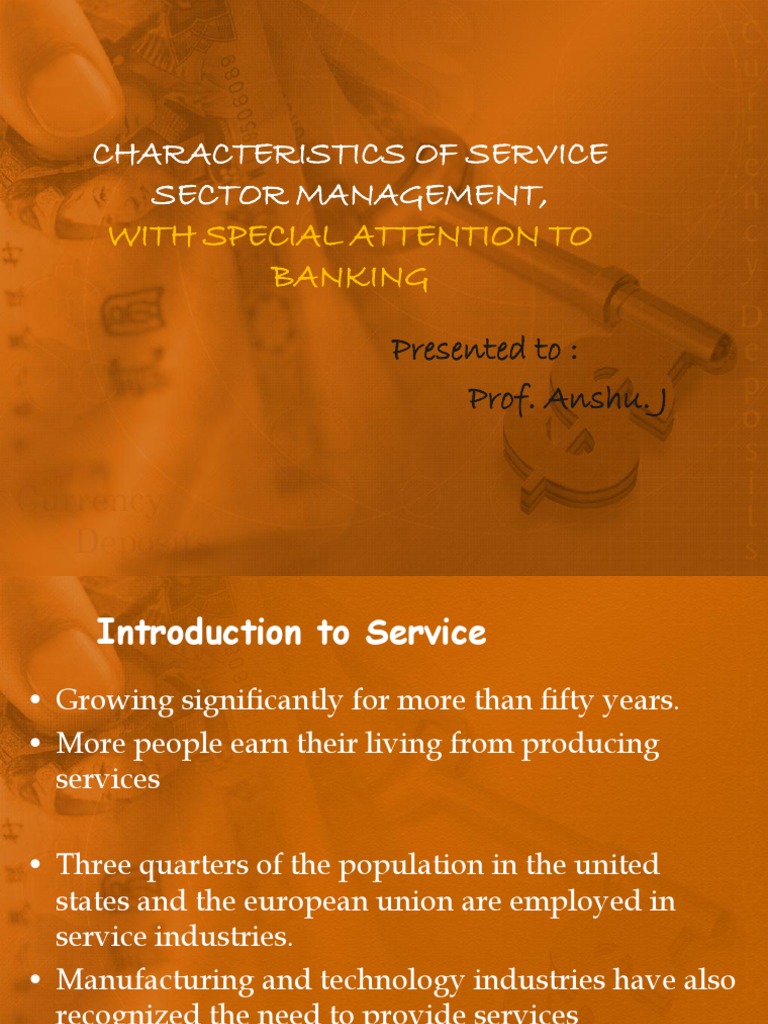 Characteristics of Service Sector Management | PDF | Credit (Finance ...