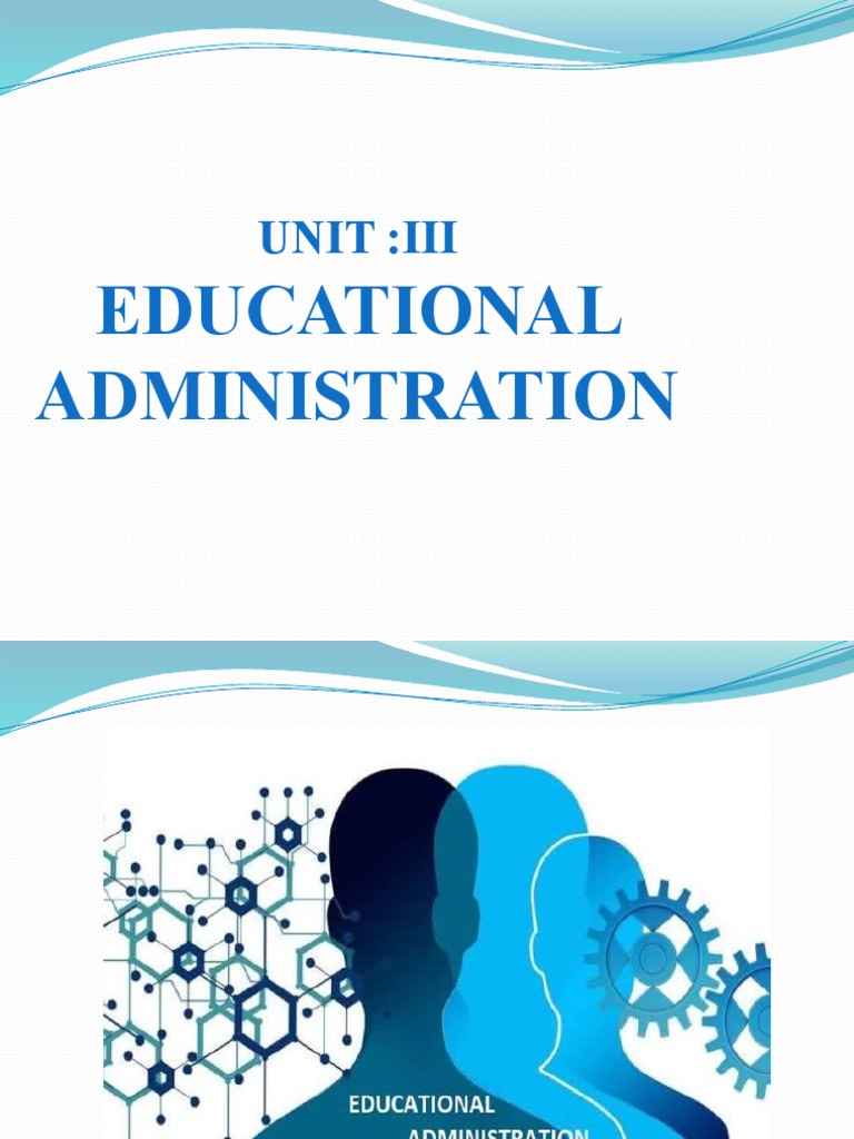 Understanding Educational Administration | PDF | Teachers