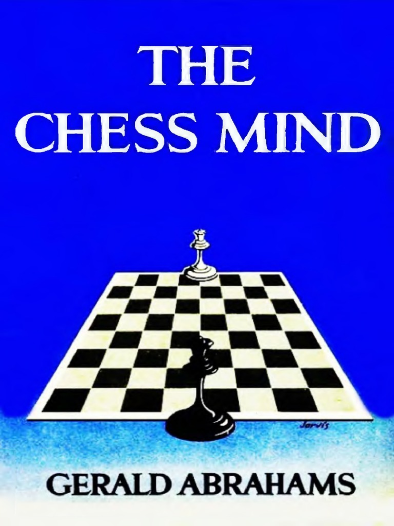 Abrahams - The Chess Mind | PDF | Thought | Mind