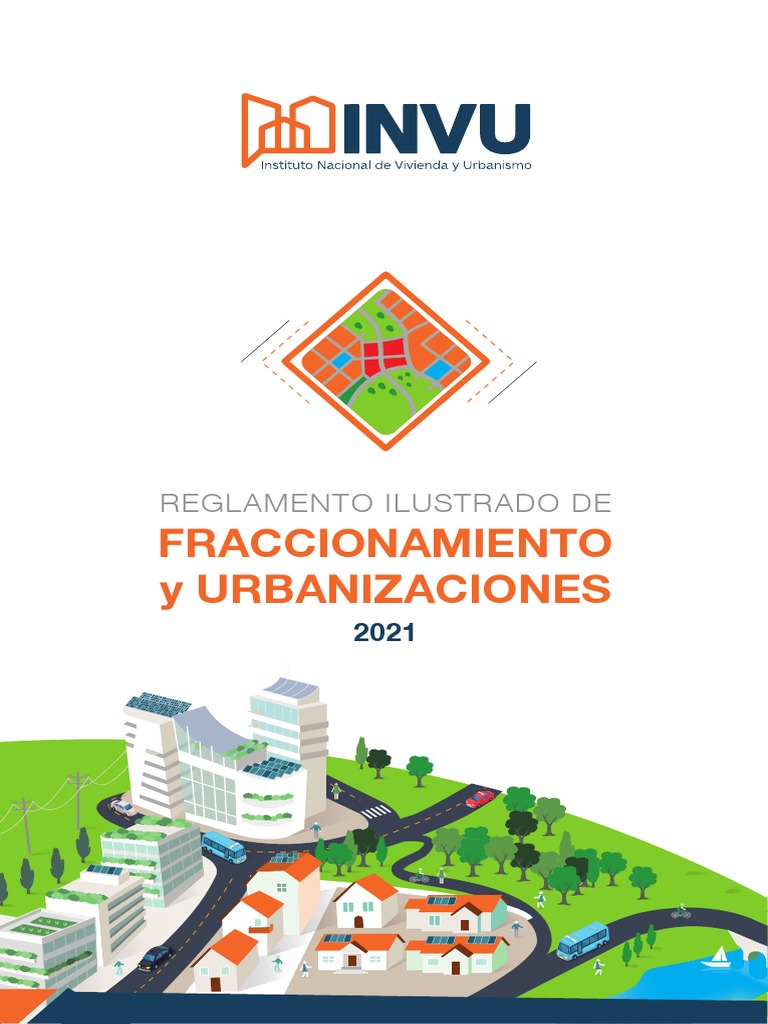 04 Reglamento Ilustrado de Fraccionamiento y Urbanizaciones | PDF | Urbanismo | Regulación