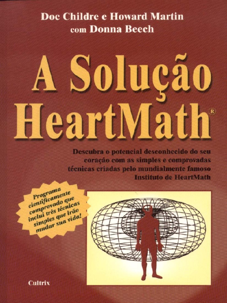Resumo Solucao Heartmath Doc Childre Howard Martin | PDF