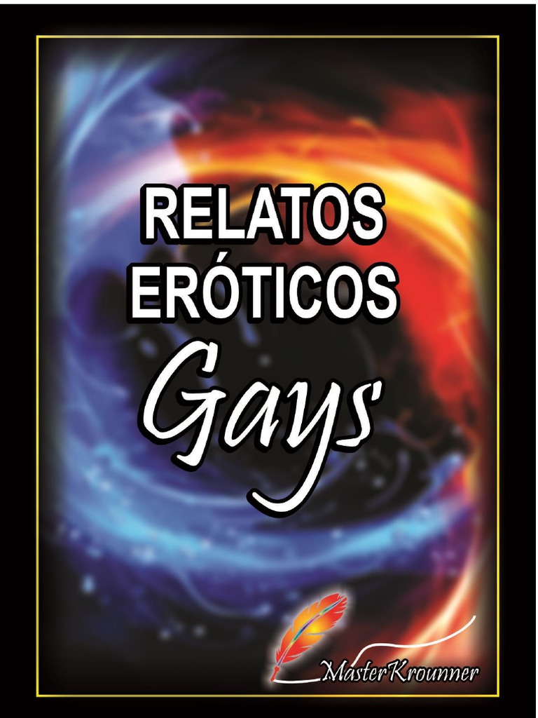 Libro Relatos Eróticos Gay 1 | PDF | Homosexualidad
