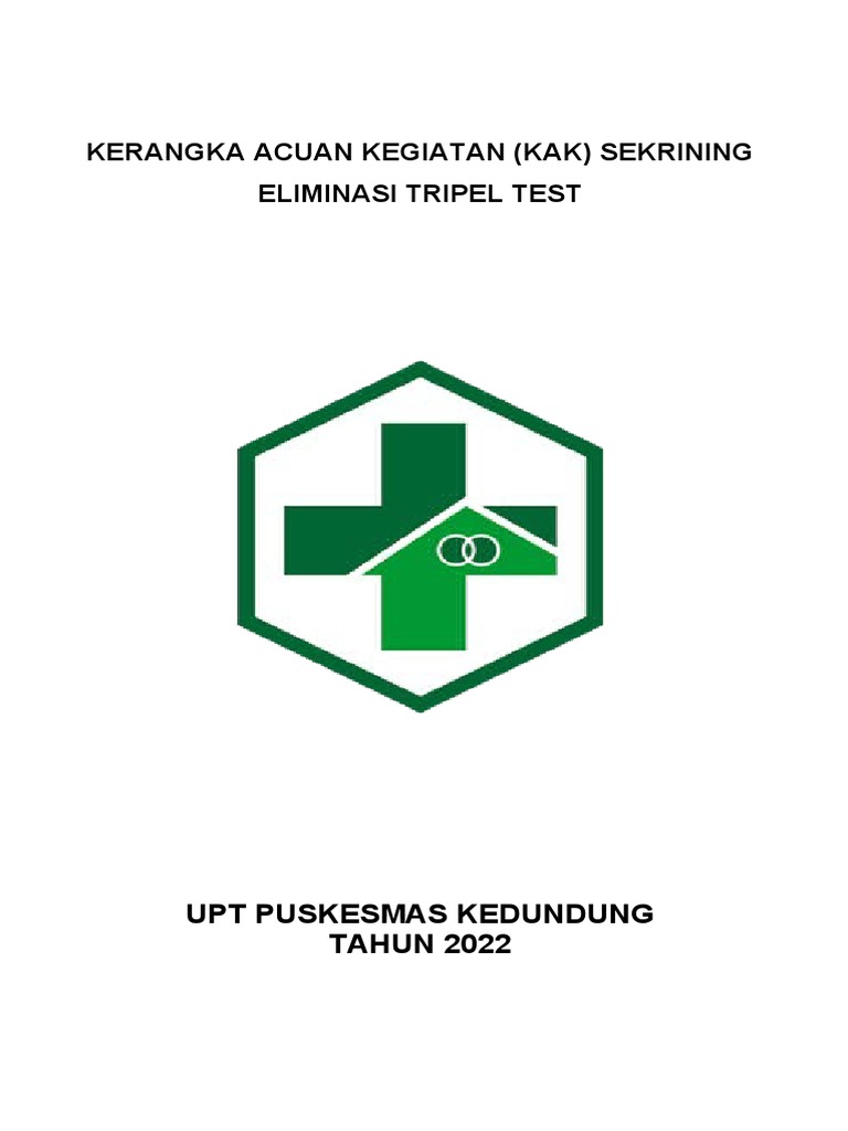 KAK Eliminasi TRIPEL Fix | PDF
