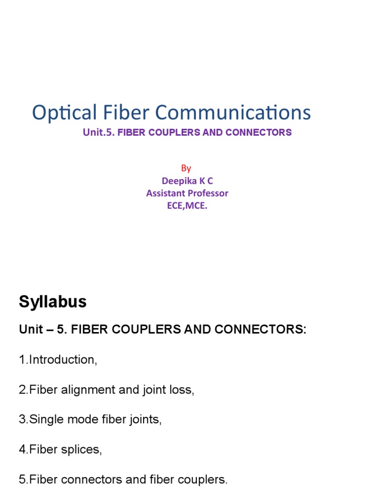 Fiber Couplers and Connectors Overview | PDF | Optical Fiber ...