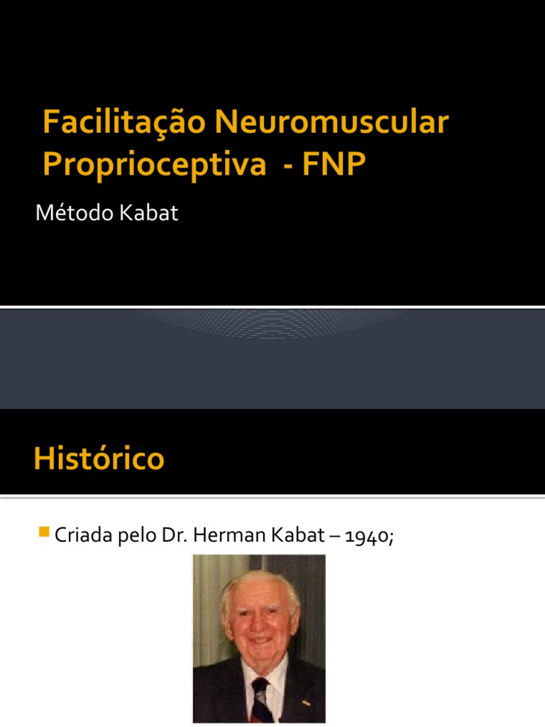 6 Aula Facilitacao Neuromuscular Proprioceptiva FNP | PDF | Músculo esquelético | Neurociência