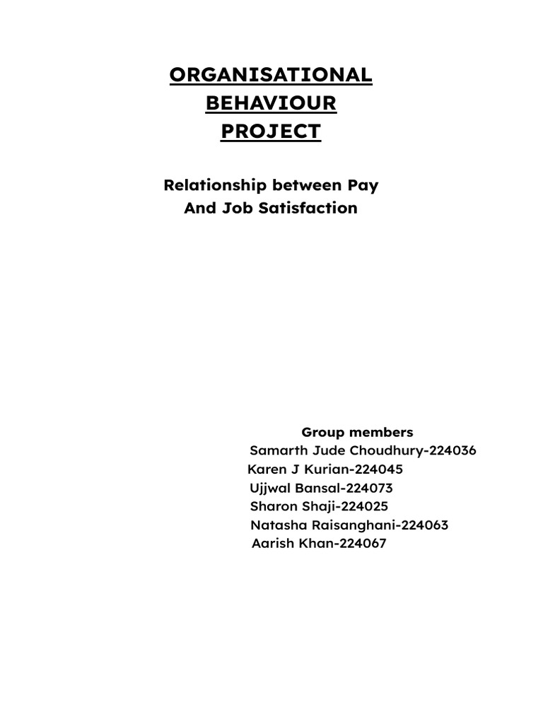 Report OB - Pay and Job Satisfaction | PDF | Job Satisfaction | Employment