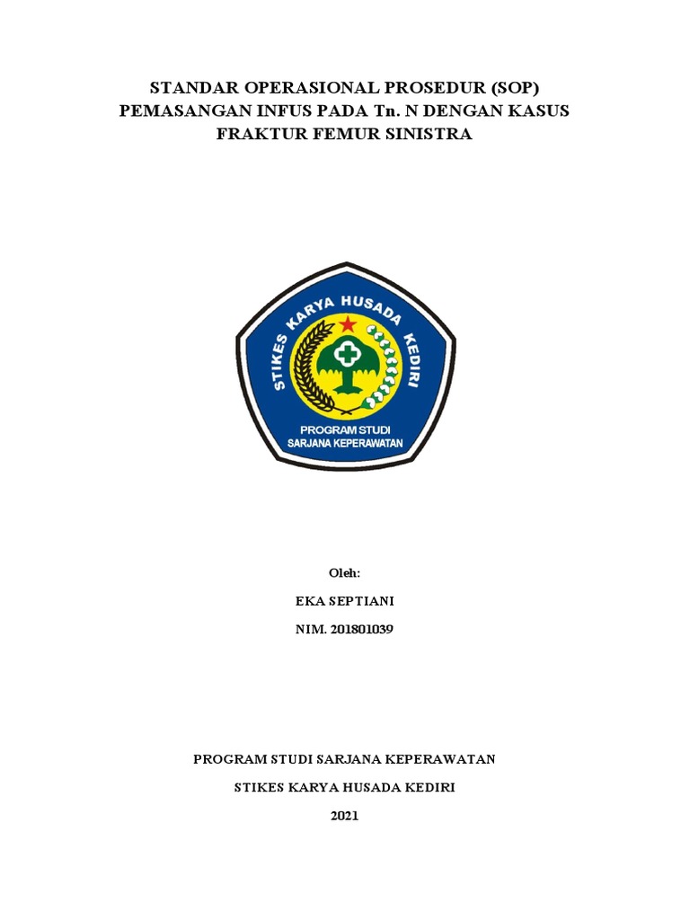 Eka Septiani 201801039 Sop Pemasangan Infus-Dikonversi | PDF