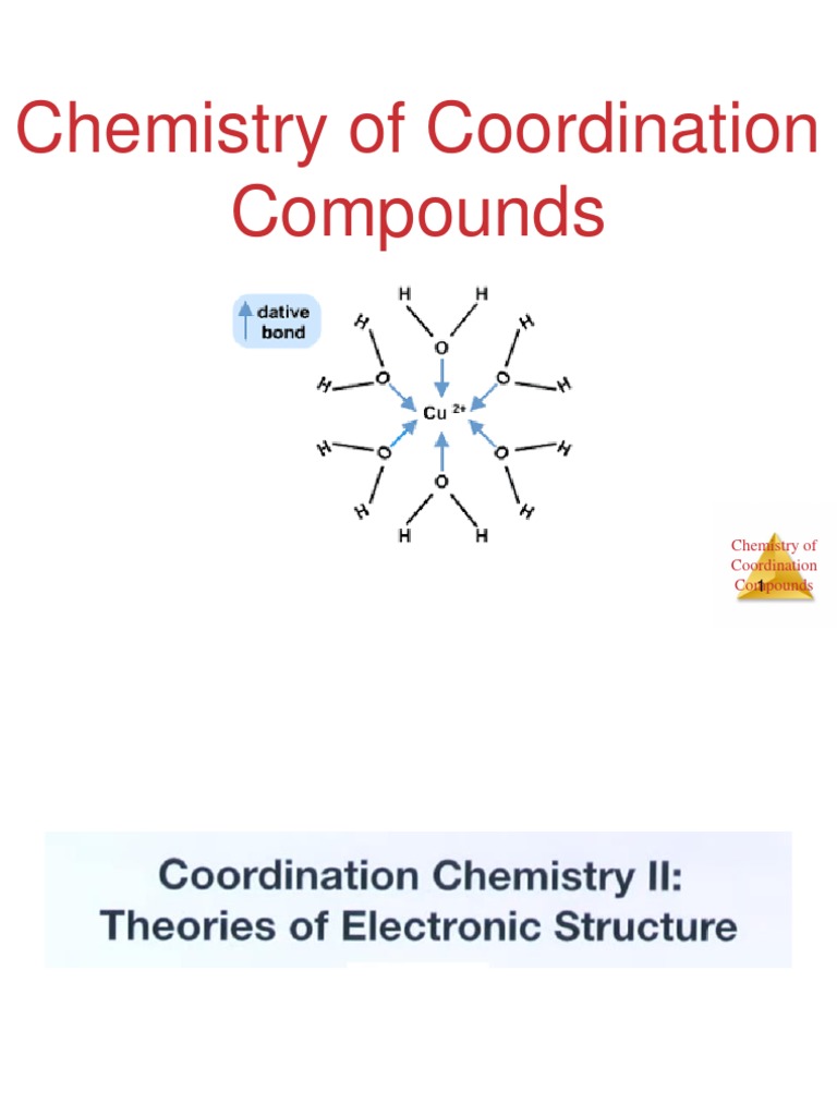 Chemistry of Complexes - 2 | PDF | Coordination Complex | Ligand