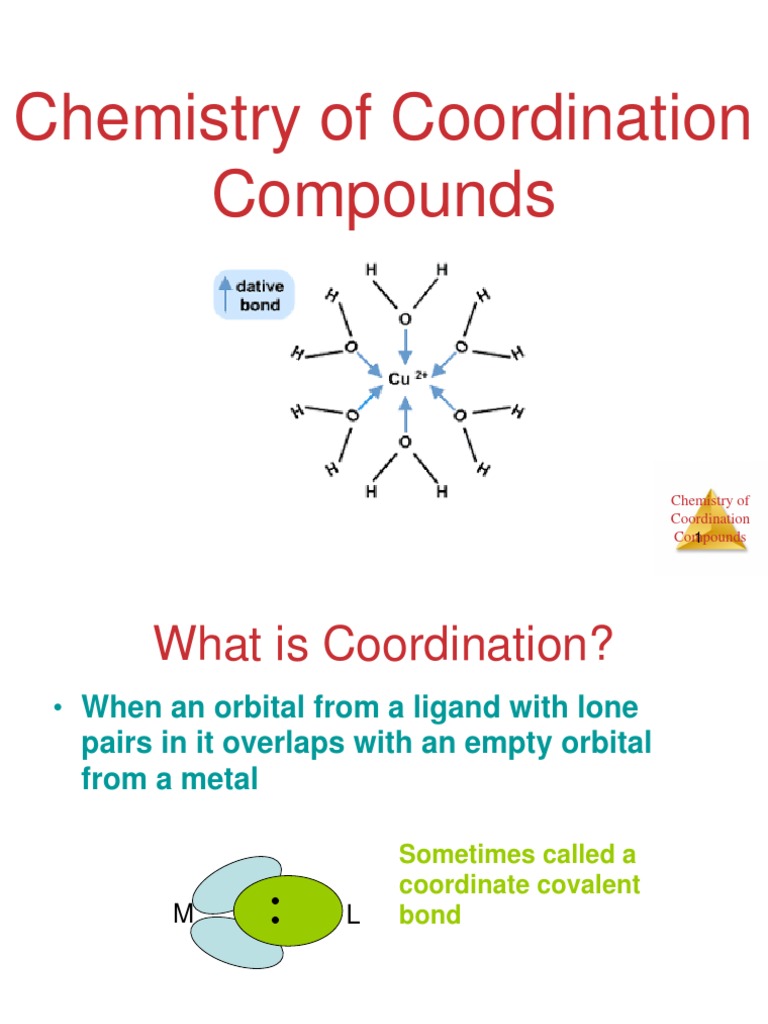Chemistry of Complexes - 1 | PDF | Coordination Complex | Ligand