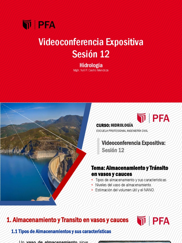 Sesión 12 - Almacenamiento y Tránsito Vasos y Caudales - 2022-2 - Act. | PDF | Agua | Represa