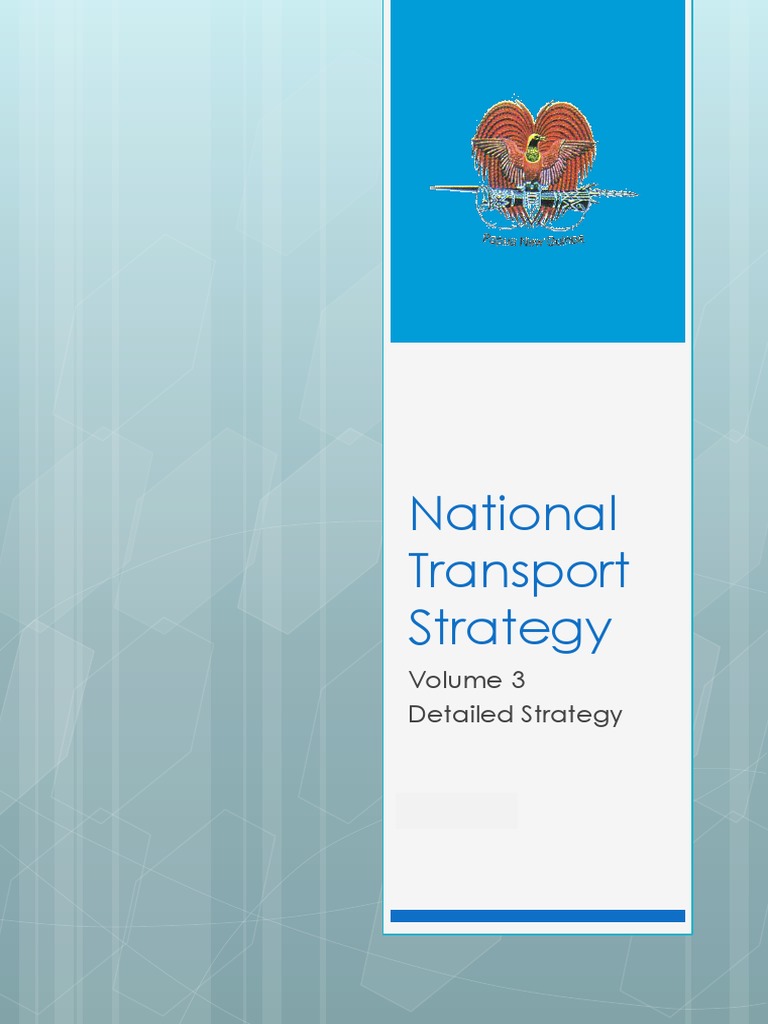 PNG National Transport Strategy | PDF | Transport | Infrastructure