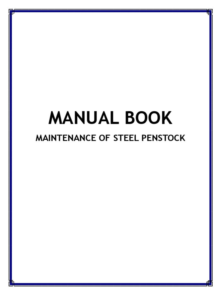 Manual Book Maintenance of Steel Penstock | PDF