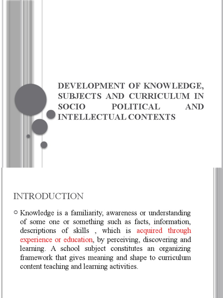2.development of Knowledge, Subjects and Curriculum in Socio Political ...
