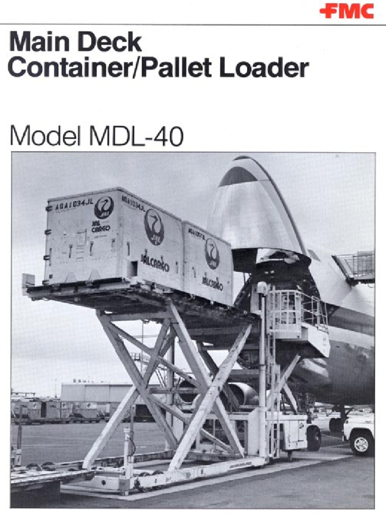 File - 3000 - Main Deck Loader FMC MDL-40.pdf - Aeroservicios | PDF