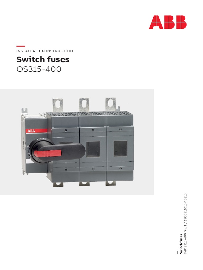 Abb Installation Instruction Switch Fuses 0s315 400 | Download Free PDF | Machines | Electrical ...
