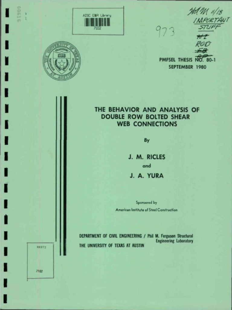 The Behavior and Analysis of Double Row Bolted Shear Web Connections ...