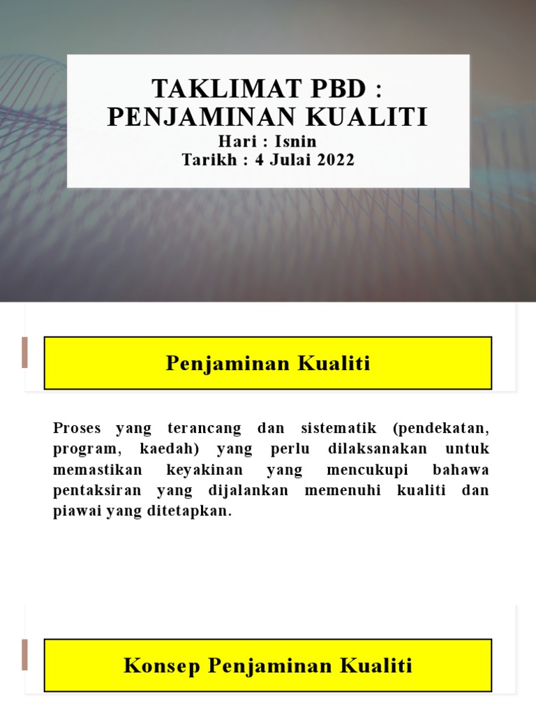 Taklimat Penjaminan Kualiti 4julai2022 | PDF