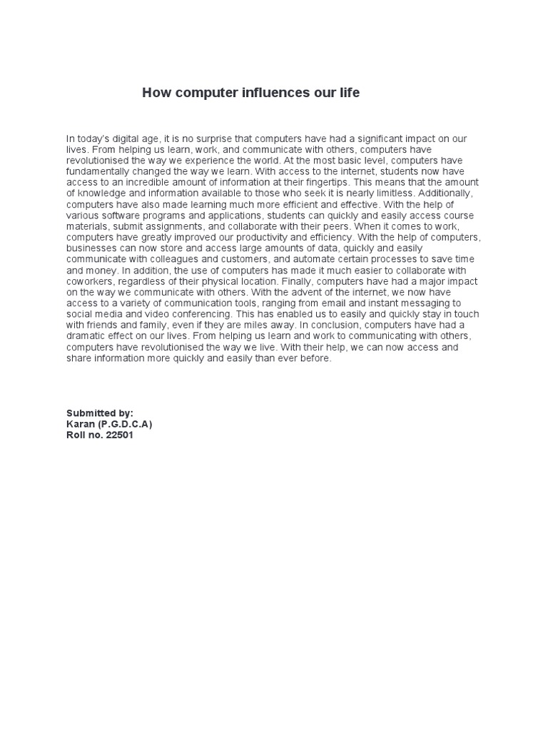 How Computer Influences Our Life: Submitted By: Karan (P.G.D.C.A) Roll ...