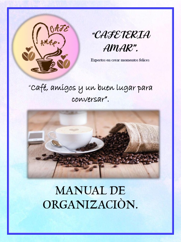 Manual de Organización Cafetería Amar | PDF | Artes culinarias ...