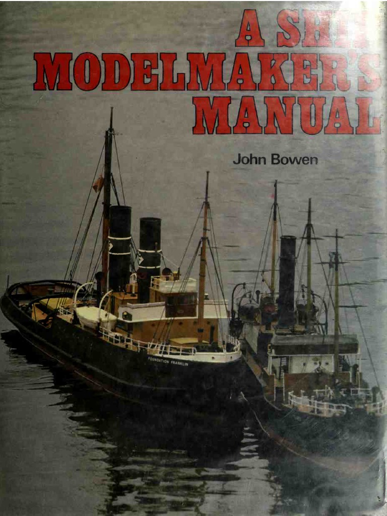Ship Modelmaker's Manual | PDF