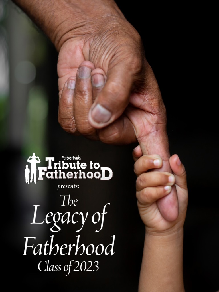ForeverDads 2023 Tribute To Fatherhood Program | PDF