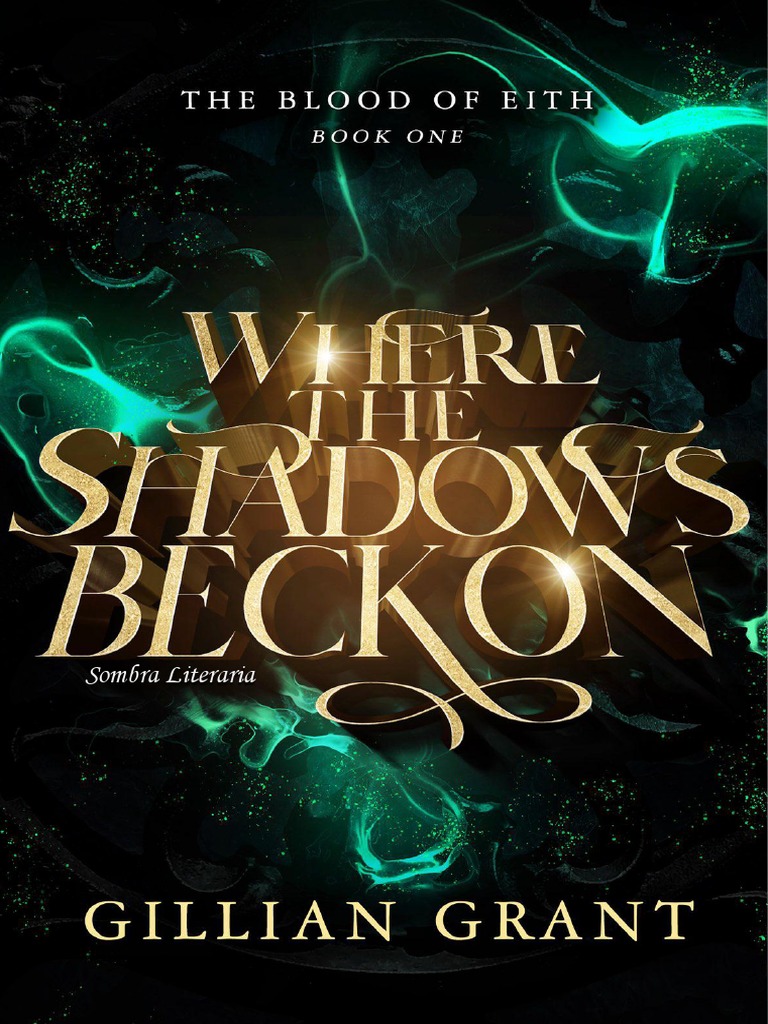 The Blood of Eith#1, Where The Shadows Beckon (SL) | PDF