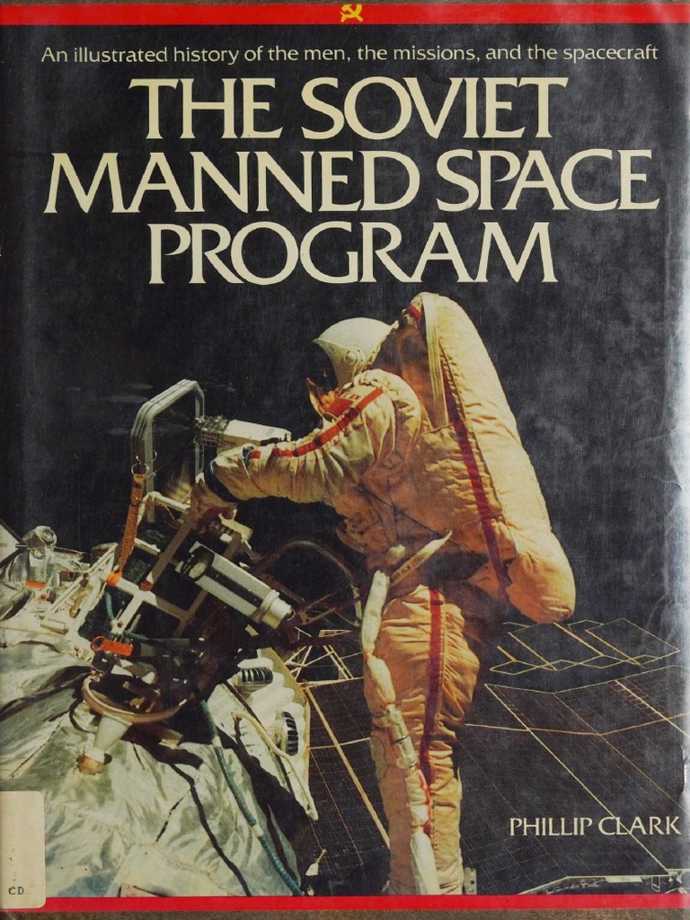 The Soviet Manned Space Program - Illustrated Encyclopedia of Russian ...